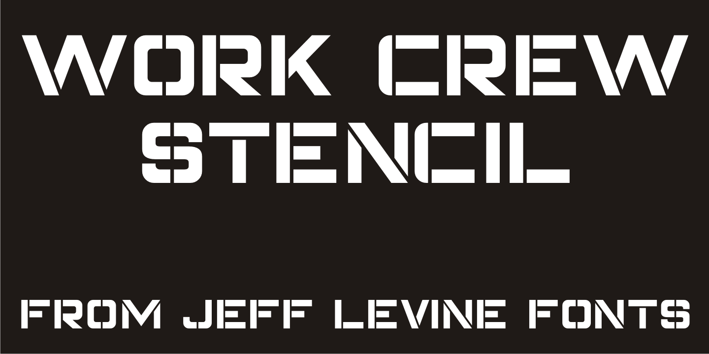 Work Crew Stencil JNL Font