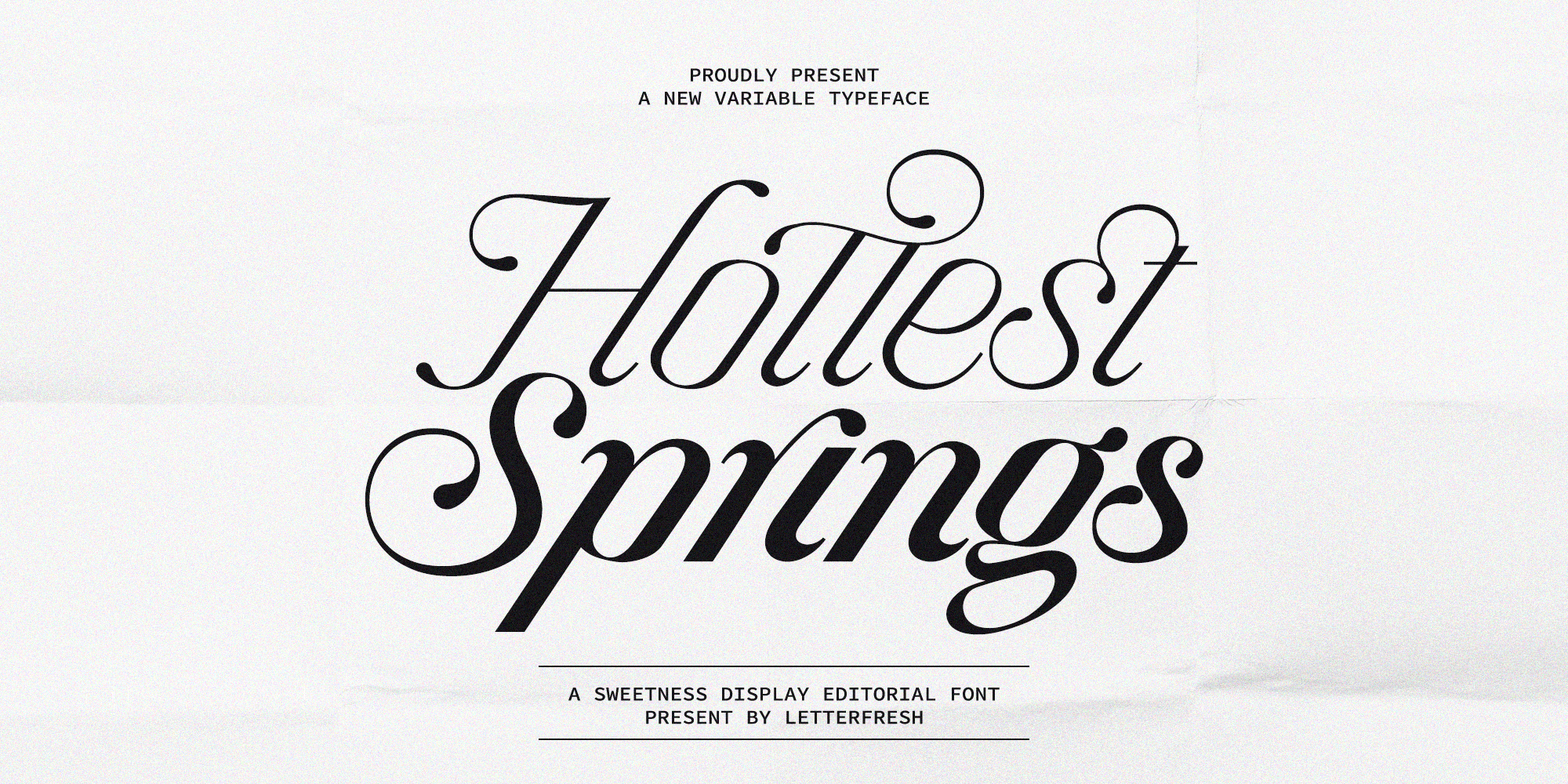 Hottest Springs Font