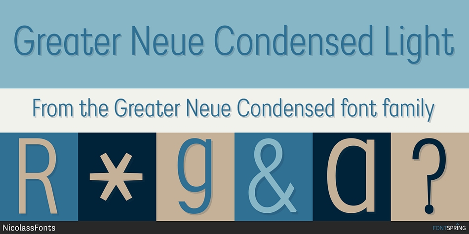 Greater Neue Condensed Light Font