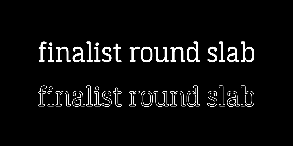 Finalist Round Slab Font