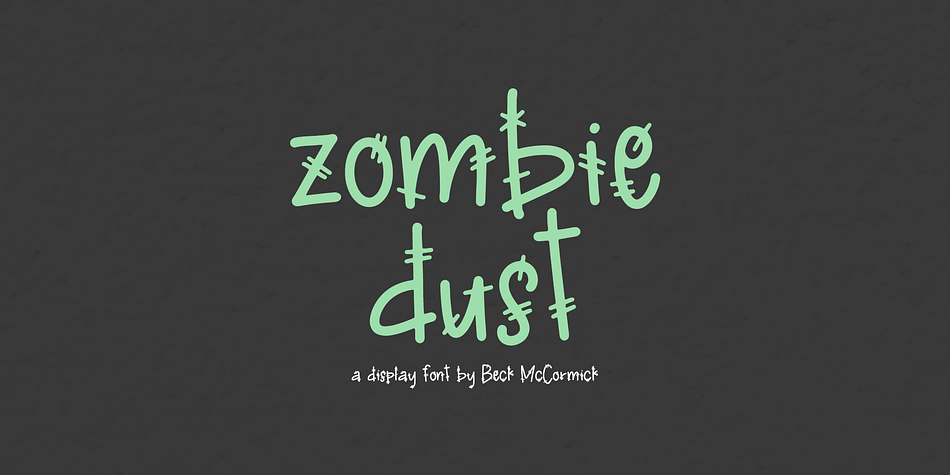 Zombie Dust Font