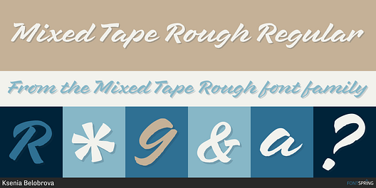 Fonts similar to Mixed Tape Rough