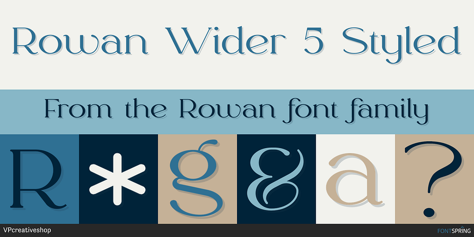 Rowan Wider 5 Styled Font