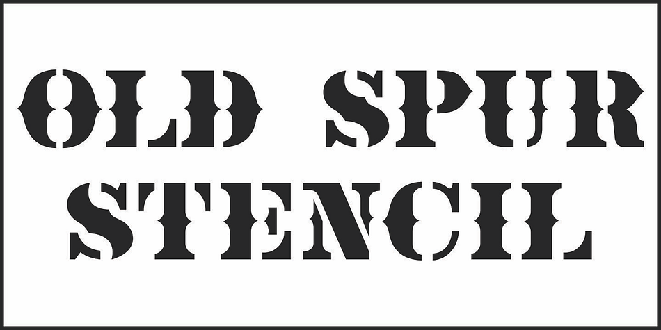 Old Spur Stencil JNL Font
